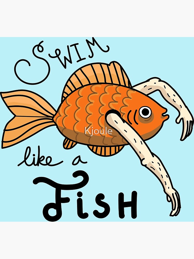 "Swim Like a Fish - Human Arms" Art Print by Kjoule | Redbubble