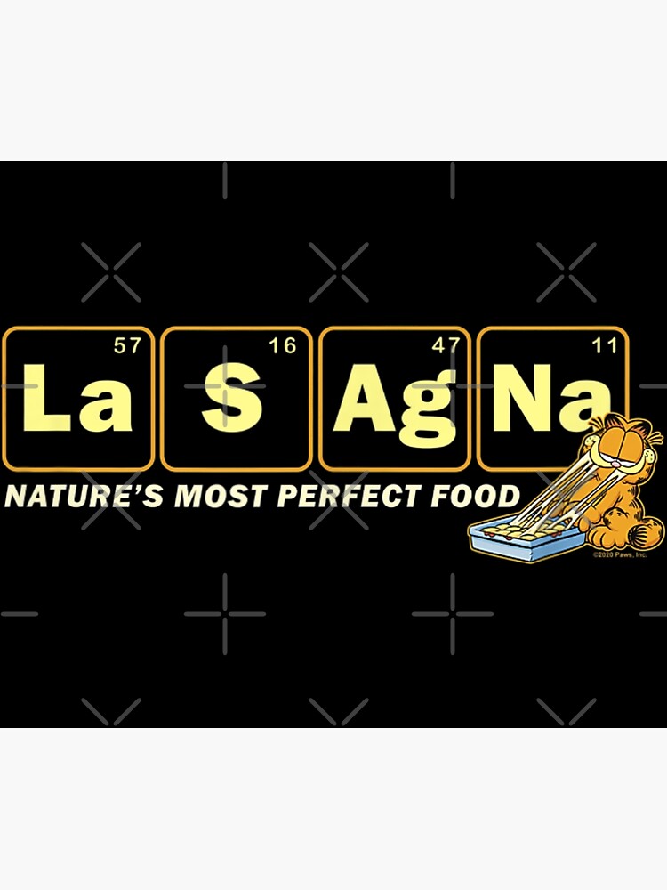 " Lasagna Natures Most Perfect Food " Poster for Sale by JackSmith19 | Redbubble