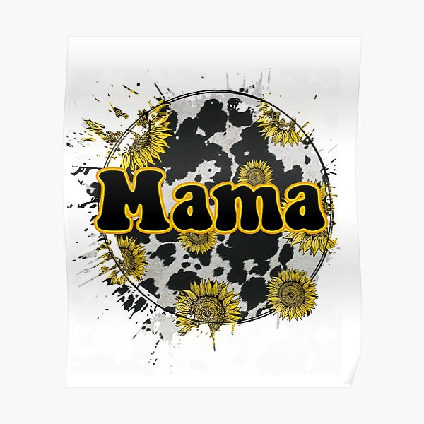 Mama Lovers Western Patterns 2022 Poster For Sale By Longdigital Redbubble