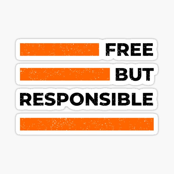 "Free Responsible Typography" Sticker for Sale by paradiskt | Redbubble