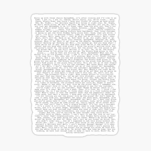 "Spongebob Squarepants Pizza Delivery Script" Sticker for Sale by ...