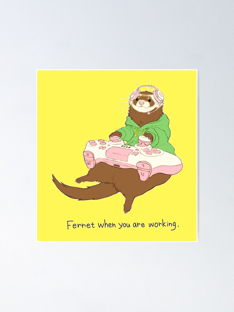 "GAMER SABLE FERRET" Poster for Sale by ICHIGODAWASHI | Redbubble