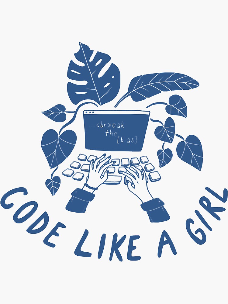 "Code Like a Girl - Break the Bias" Sticker for Sale by MaryJosephd ...