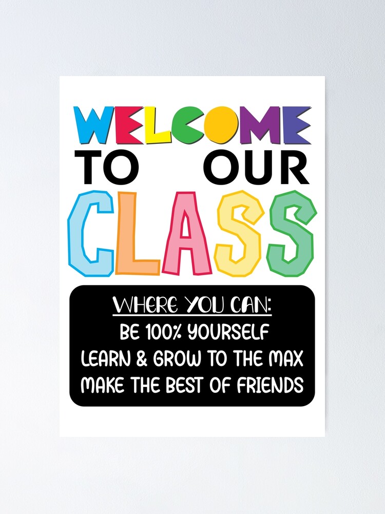 "Welcome To Our Class: Back To School" Poster for Sale by floralianz ...