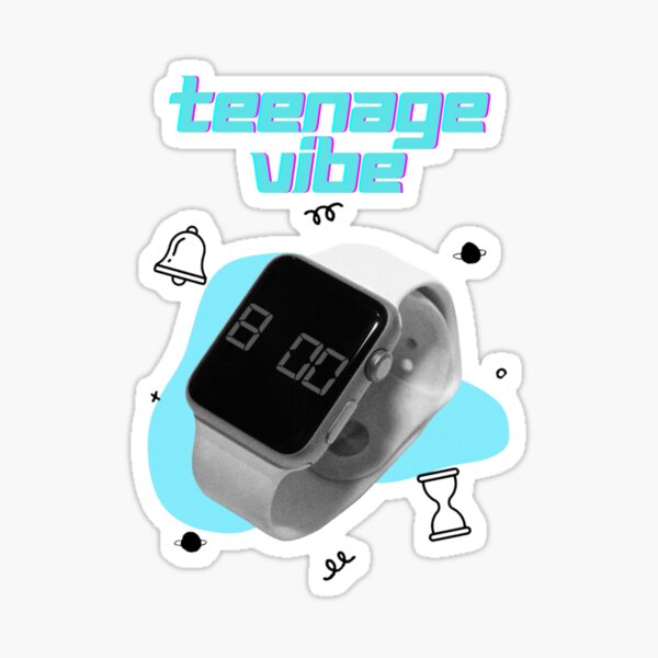 "Teenage vibe with watch" Sticker for Sale by SweetKidsDesign | Redbubble