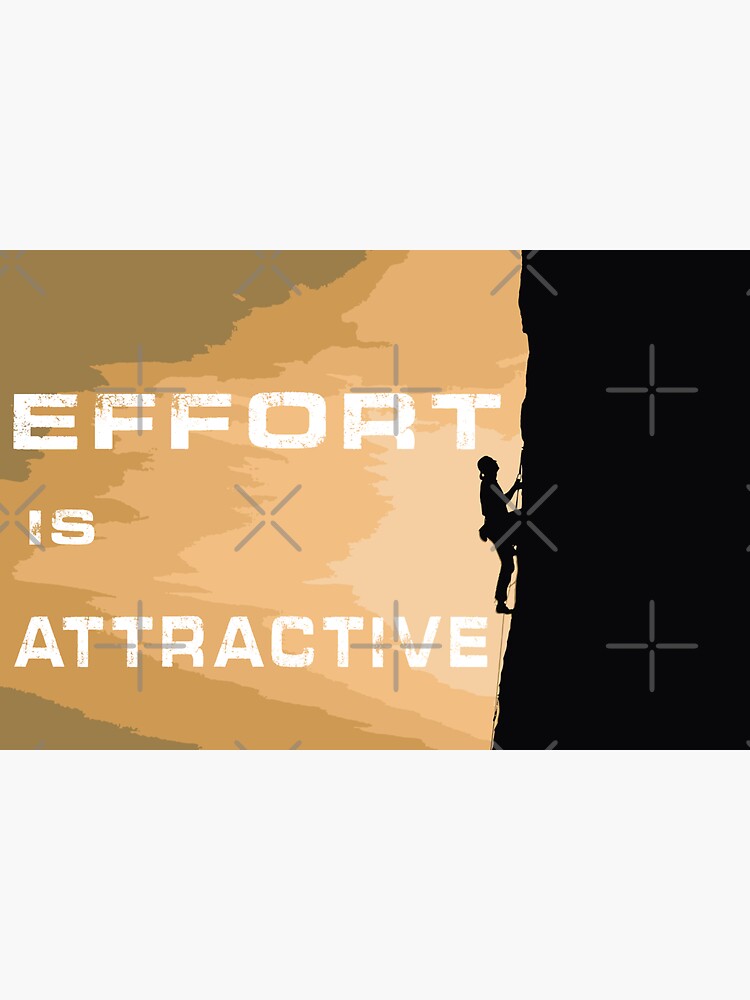 "Always Effort is attractive" Sticker for Sale by SDDdesigns | Redbubble