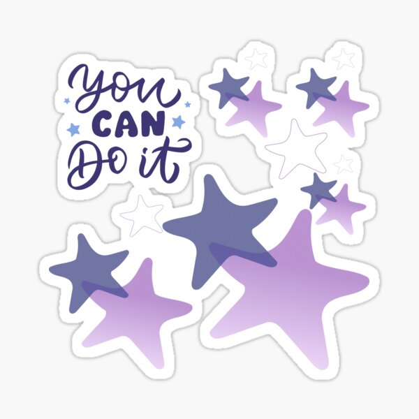 "YOU CAN DO IT " Sticker for Sale by MirillaShop | Redbubble