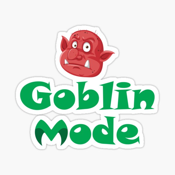 "Goblin Mode Sticker" Sticker for Sale by chamiconcept | Redbubble