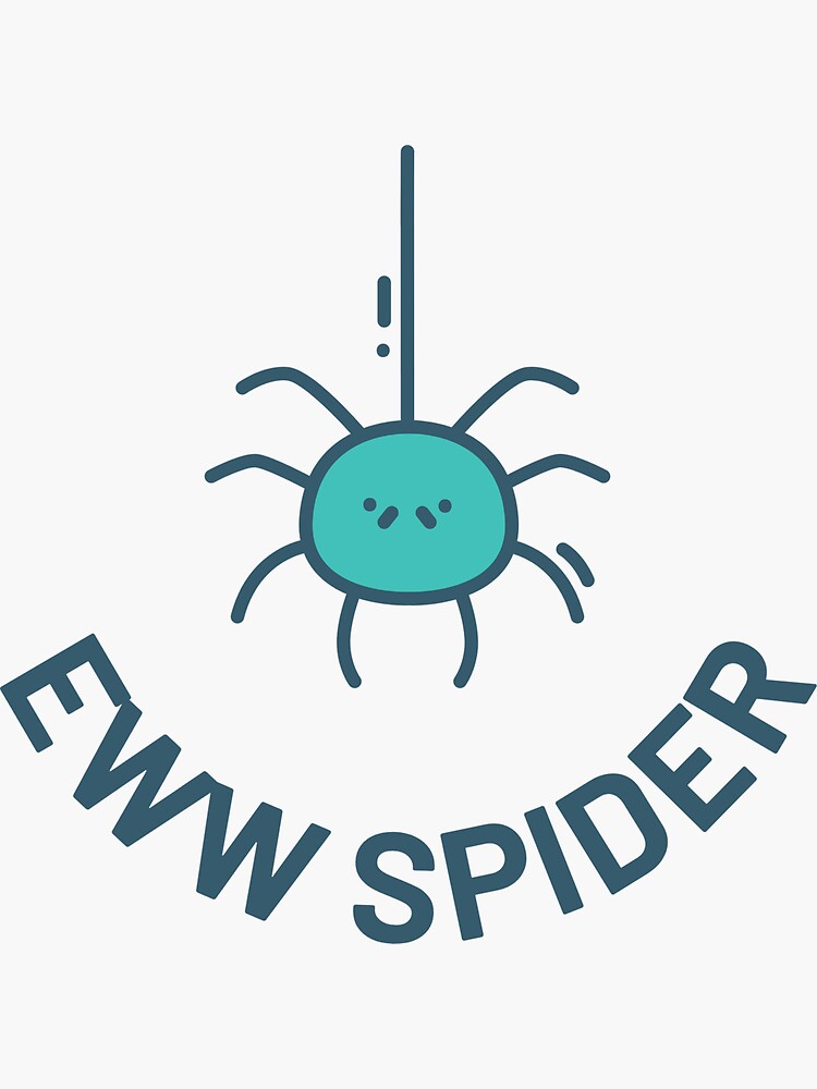 "Eww Spider!" Sticker for Sale by Siege-30 | Redbubble