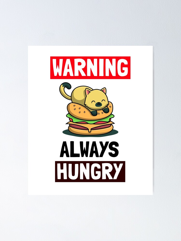 "Human Warning Label - Hungry Dog" Poster for Sale by JTsquare | Redbubble