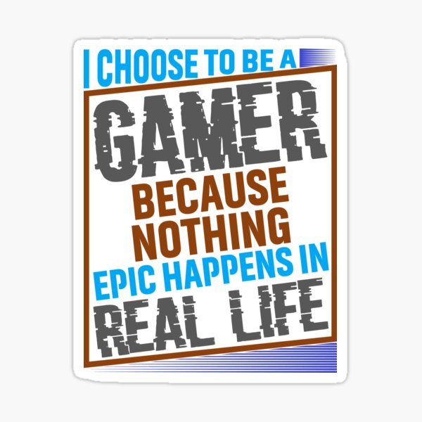 "Gamer in real life" Sticker for Sale by Fabsean | Redbubble