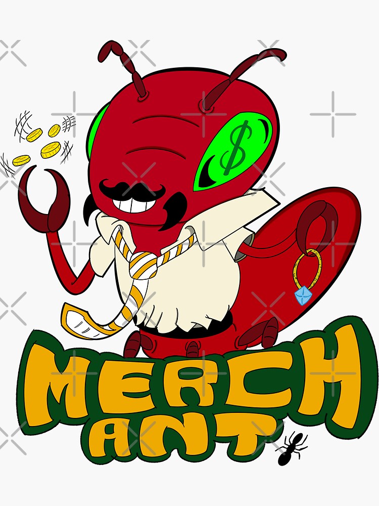 "Merch-Ant" Sticker for Sale by BubsieDraws | Redbubble