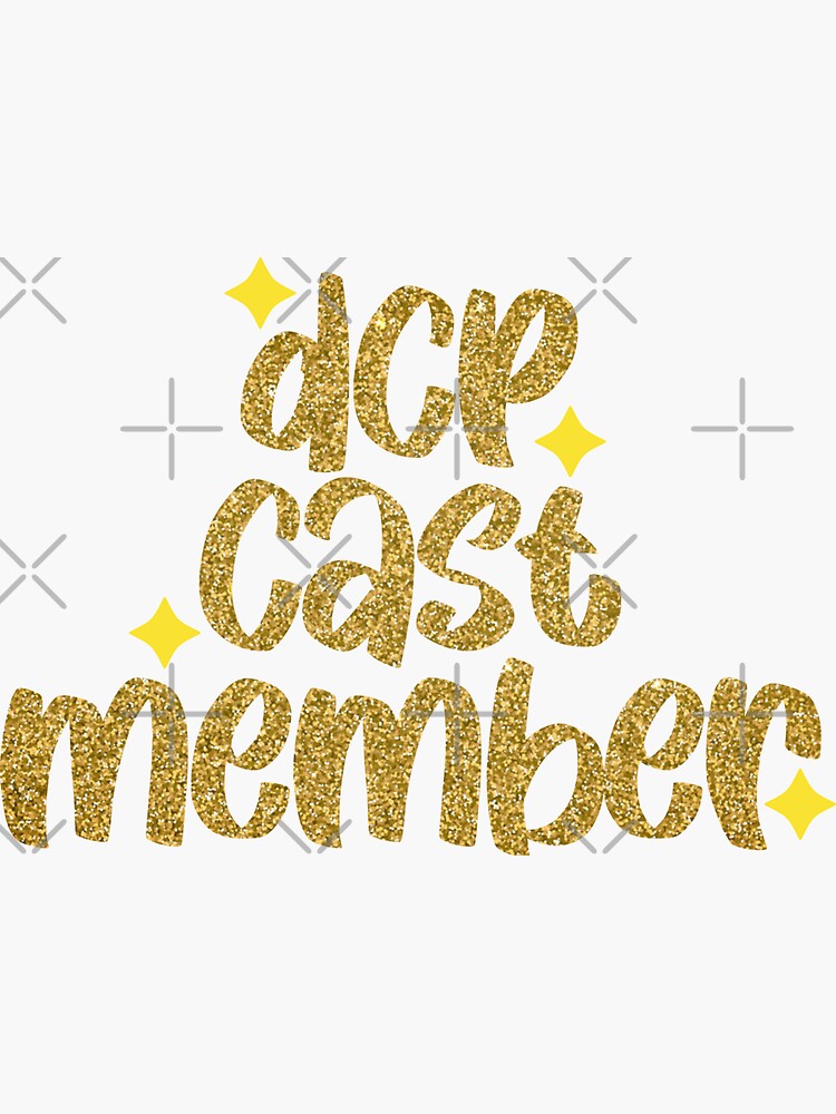 "DCP Cast Member" Sticker for Sale by lolsammy910 | Redbubble