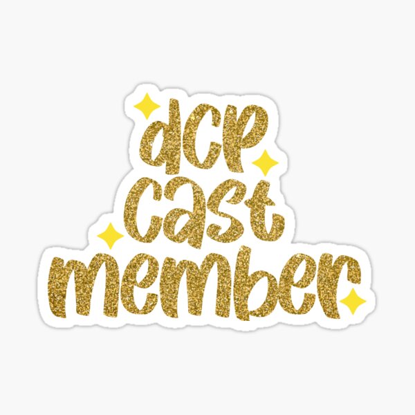 "DCP Cast Member" Sticker for Sale by lolsammy910 | Redbubble