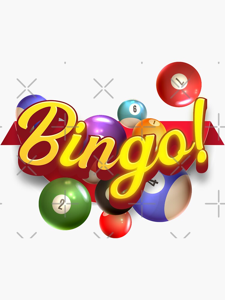 "BINGO BINGO! " Sticker for Sale by BeansHotTees | Redbubble