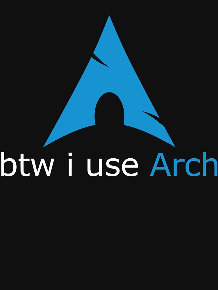 "Btw i use arch" T-shirt for Sale by AngieNehl | Redbubble | linux t ...