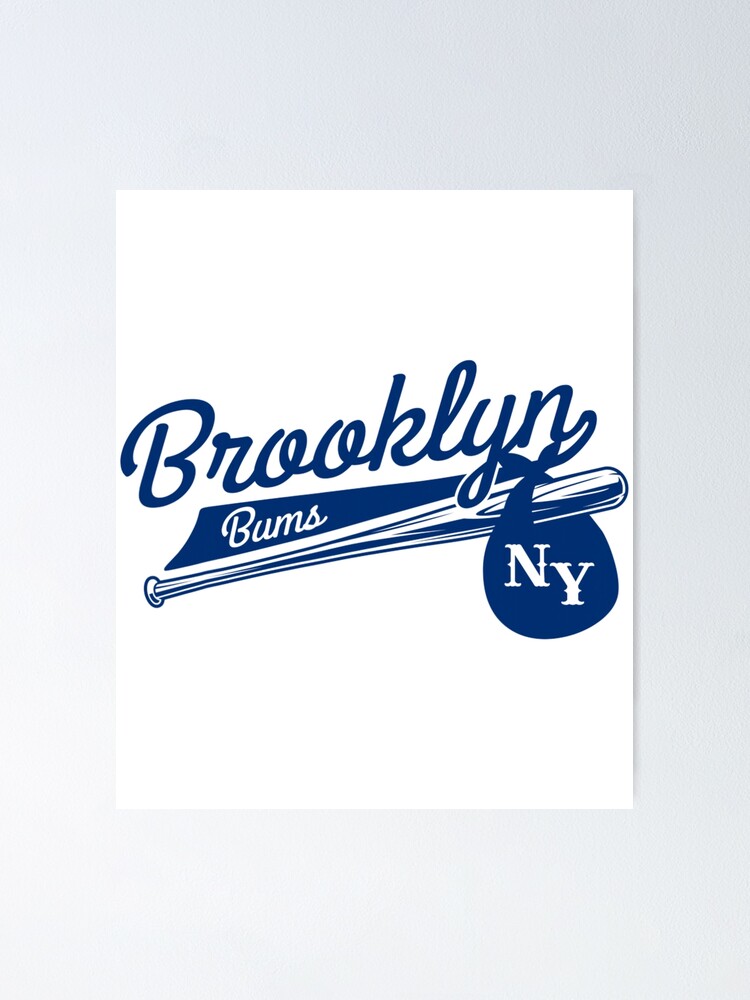Retro Brooklyn Bums New York Baseball Poster For Sale By Impracticaltan9 Redbubble