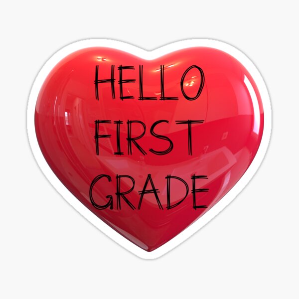 "HELLO FIRST GRADE" Sticker for Sale by akarshana999 | Redbubble