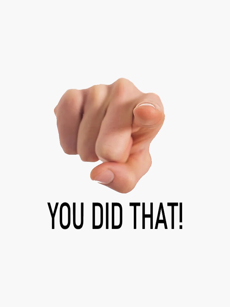 "You did that! Parody Sticker Gas Station" Sticker for Sale by Meronii ...