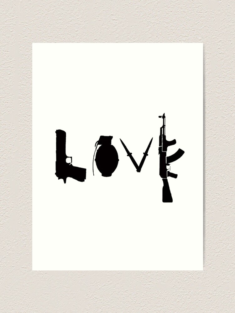 "Banksy Love Guns" Art Print for Sale by Marianaggdyang | Redbubble
