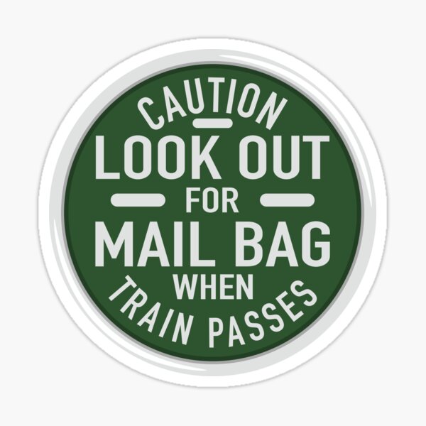 "Vintage Train Sign - Caution Look Out For Mail Bag When Train Passes ...