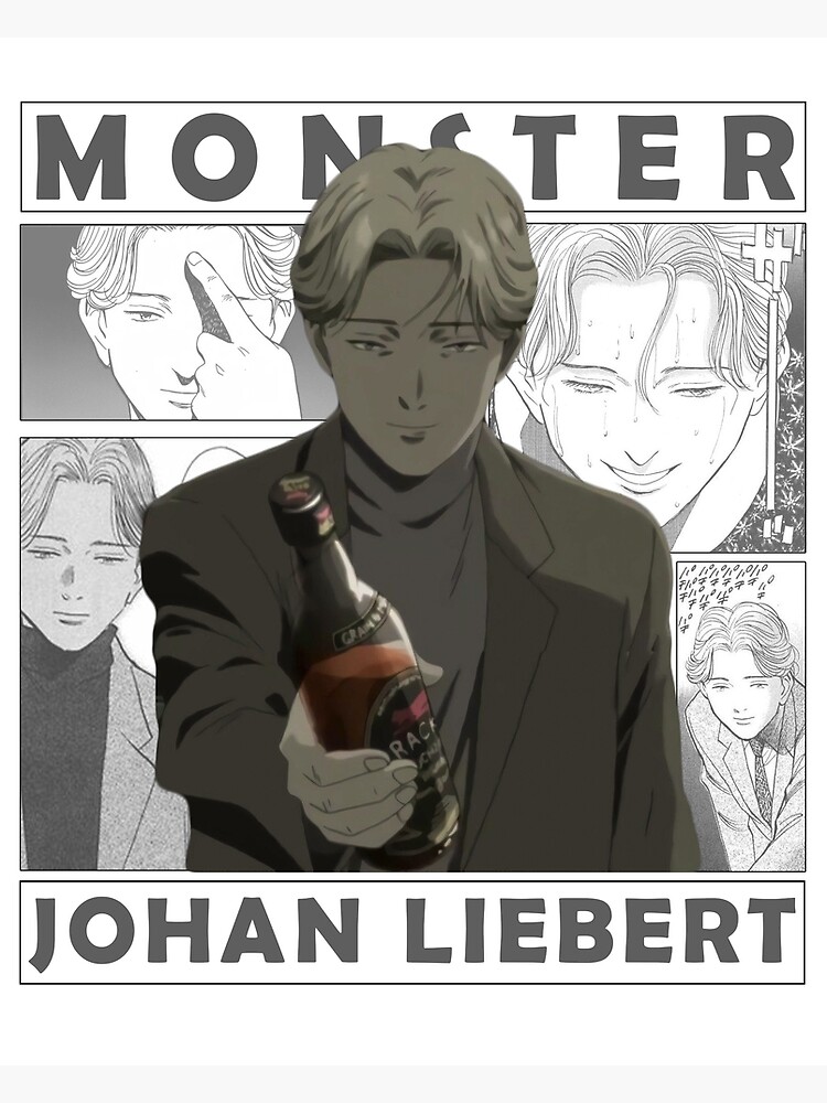 "JOHAN LIEBERT - MONSTER" Poster for Sale by ErmessxAnime | Redbubble