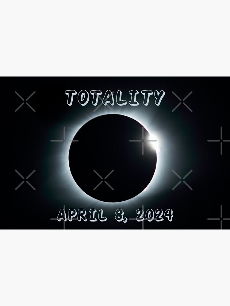 "Totality Solar Eclipse 2024, April 8 2024" Sticker for Sale by shirtcrafts | Redbubble