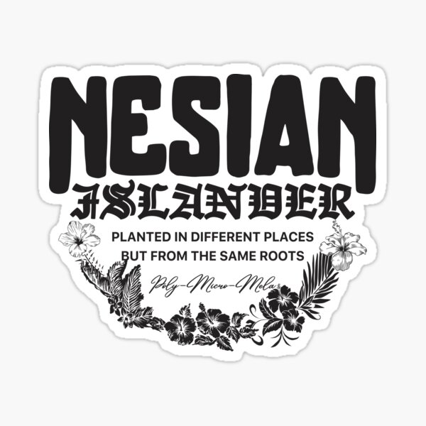"Nesian Islander | Micronesia | Polynesia | Melanesia" Sticker for Sale ...