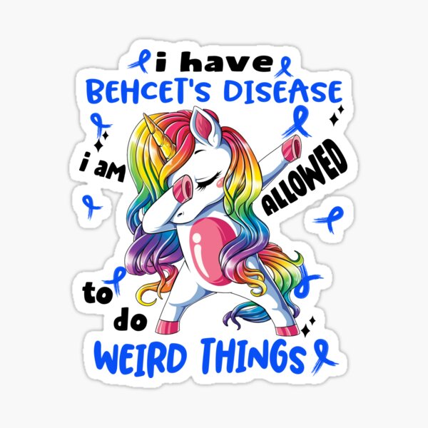 "Behcet's Disease Awareness Funny I have Behcet's Disease i'm allowed ...