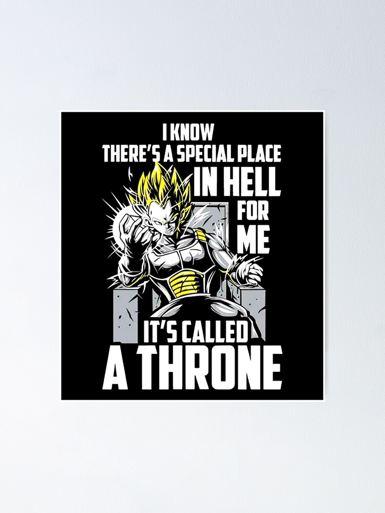 "Dragon Ball Super Vegeta I know there's a special place in hell for me ...