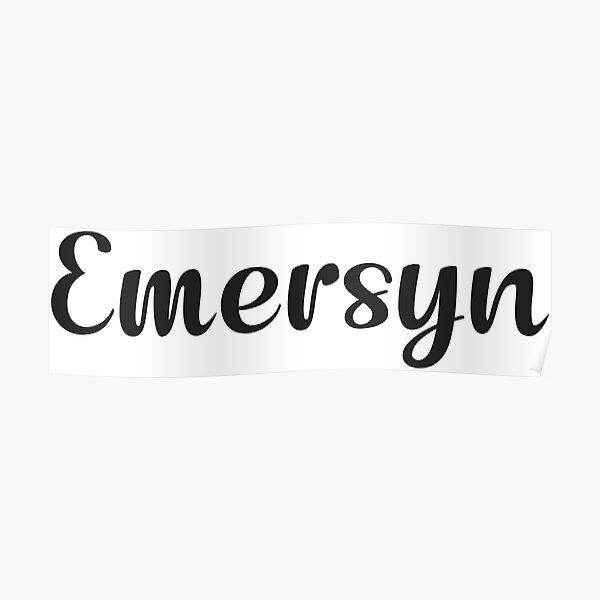 "Emersyn" Poster for Sale by 99Posters | Redbubble
