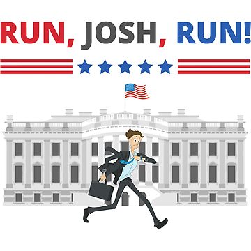 "Run Josh Hawley Run Usa Funny" Sticker for Sale by AfterHoursFMS ...