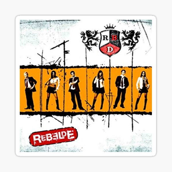 "rbd album rebelde" Sticker for Sale by rafaelradean | Redbubble