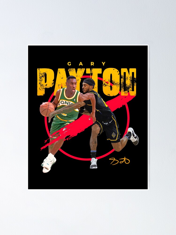 "Gary Payton a Gary Payton a Gary Payton" Poster for Sale by Asasici ...