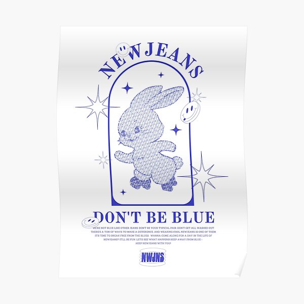 "NewJeans Denim Bunny Don't Be Blue" Poster for Sale by xenocene | Redbubble