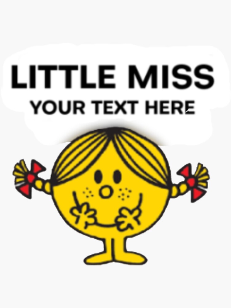"Little Miss Custom Stickers" Sticker for Sale by WordFilms | Redbubble