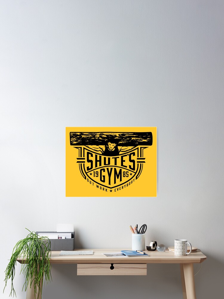 "Shute's Gym" Poster for Sale by popnerd | Redbubble