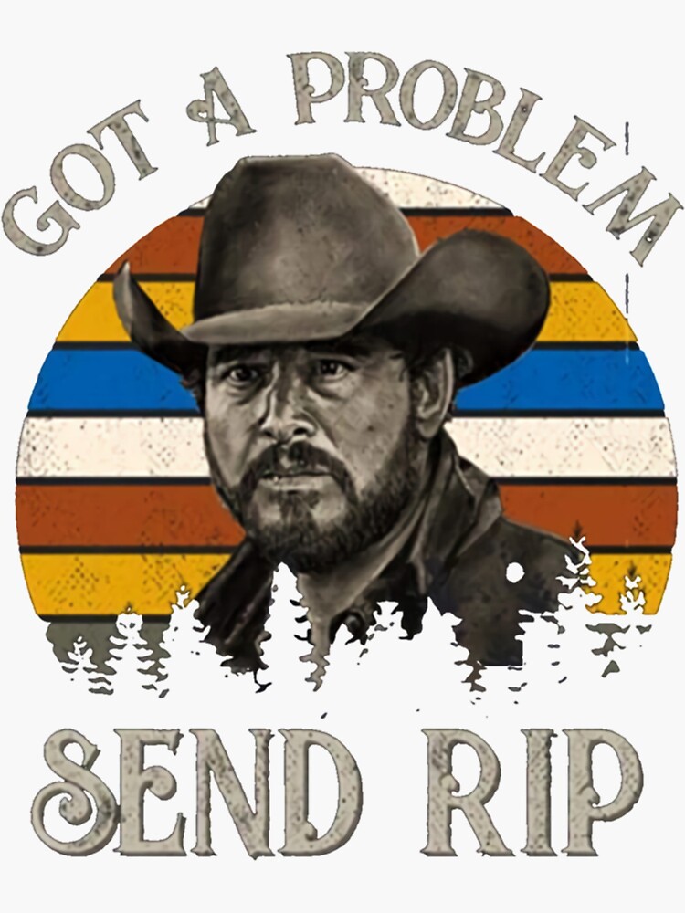 "Got A Problem Send Rip " Sticker for Sale by dikptashi | Redbubble