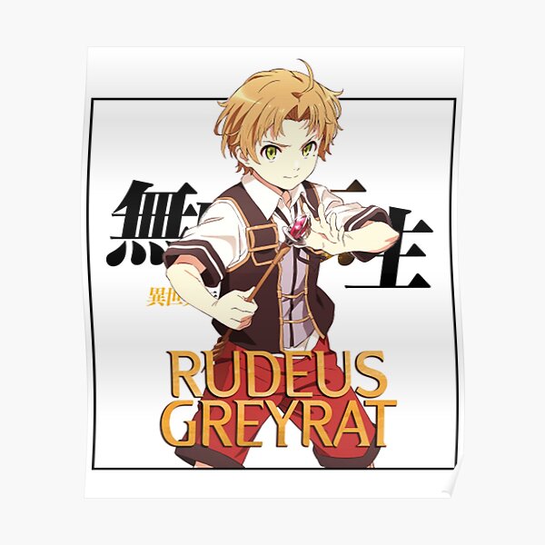 "Character Mushoku Tensei Redeus Greyrat" Poster for Sale by ...