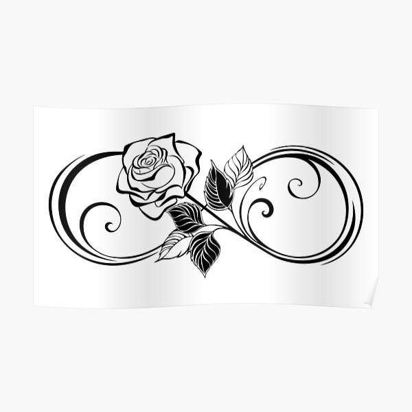 "Infinity symbol with outline rose" Poster for Sale by Blackmoon9 ...