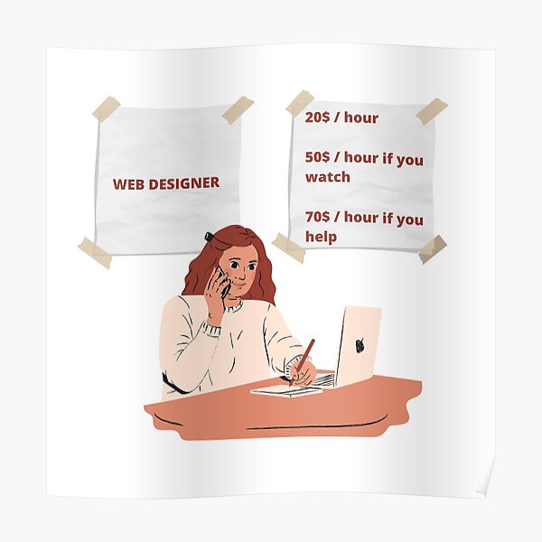 "Web Designer Gift UX Designer Joke UI Designer Meme" Poster for Sale ...