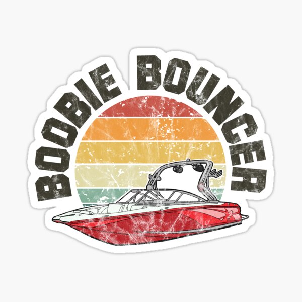 "Boobie Bouncer Funny Boating Sailing Sailboat Boat Lover Vintage ...