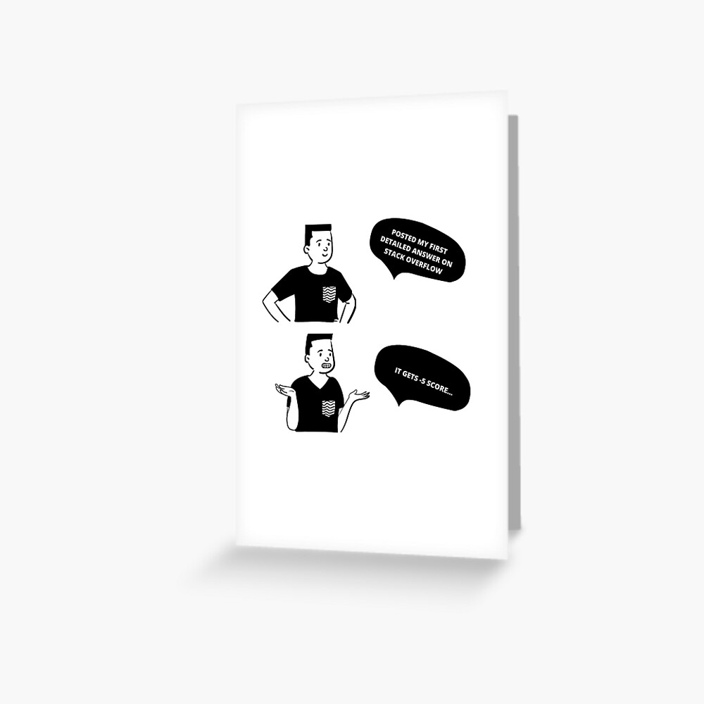 Developer Memes T For Software Developer Qa Engineer Stack Overflow Meme Greeting Card For