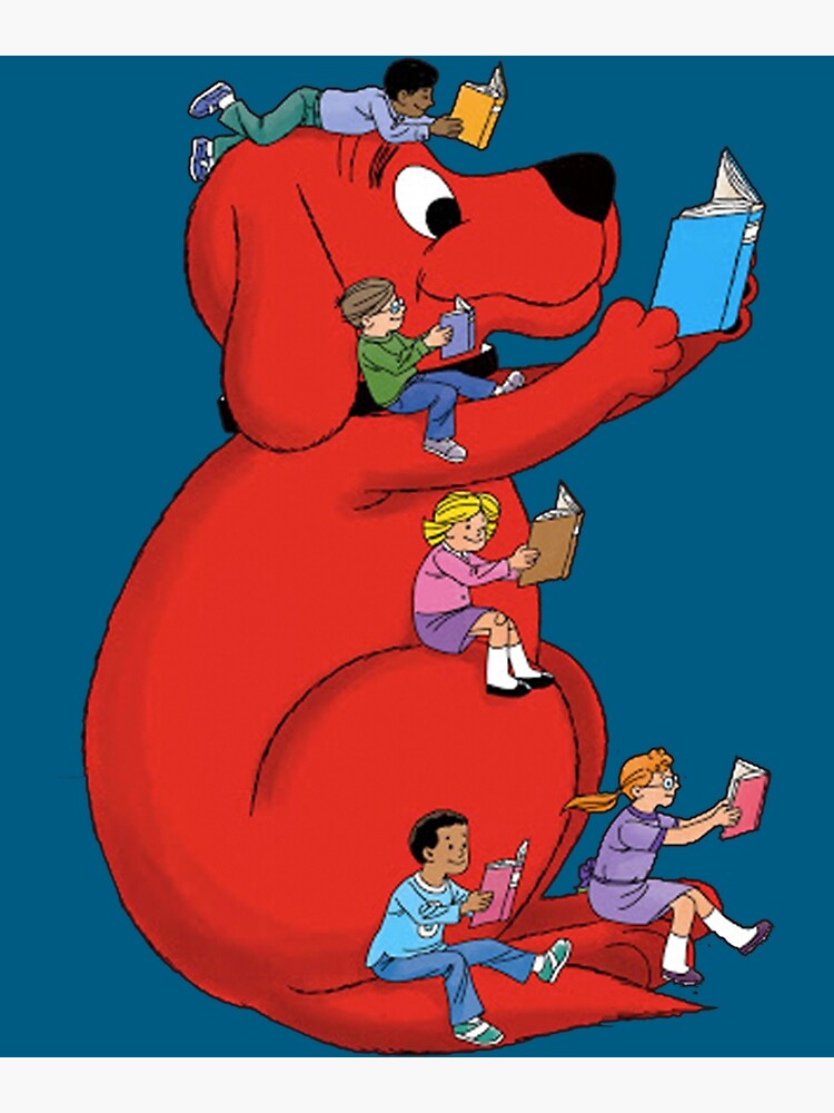 "Clifford the big red dog and friends " Poster for Sale by ...