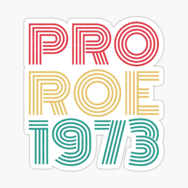 "Pro Roe 19739" Sticker for Sale by VanDaiii | Redbubble