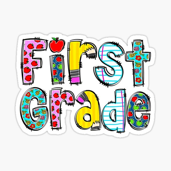 "First Grade Girls Boys Teacher Team 1st Grade" Sticker for Sale by ...