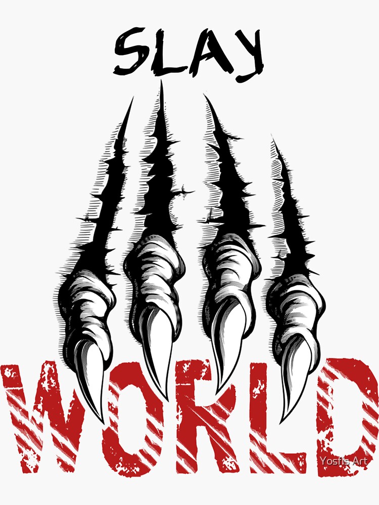 "Slayworld | Slay World Monster's Claw" Sticker for Sale by Yosf ...