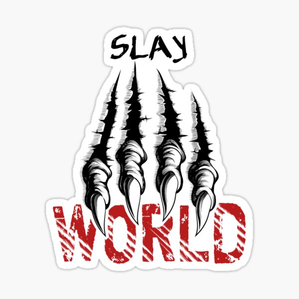 "Slayworld | Slay World Monster's Claw" Sticker for Sale by Yosf ...