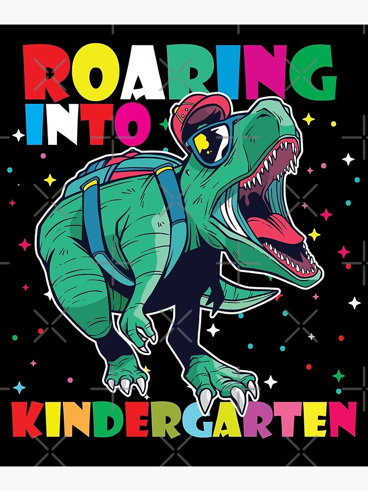 Impression photo « Roaring Into Kindergarten Dinosaure T Rex Retour à l ...