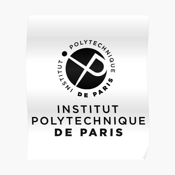 "Institut polytechnique de Paris" Poster for Sale by BlueGrove | Redbubble